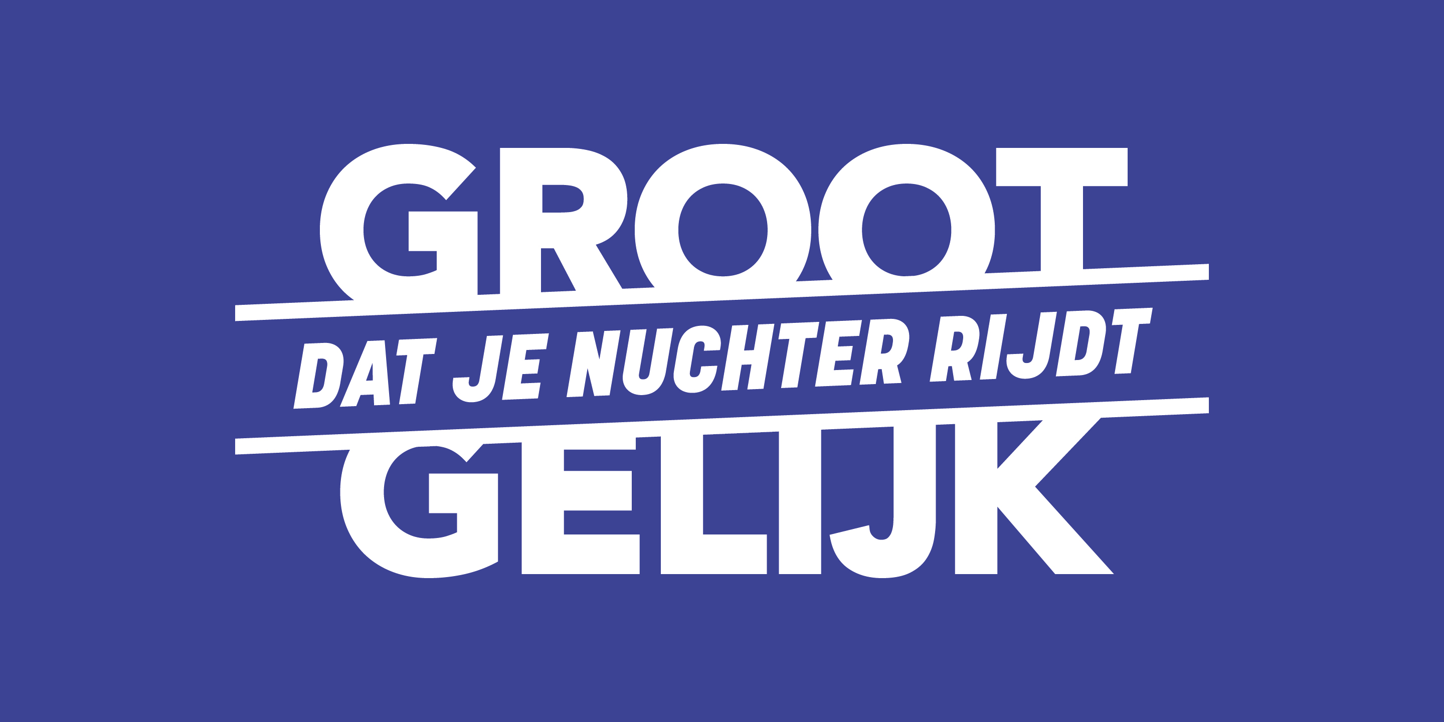 veiligverkeer.be | Groot Gelijk dat je nuchter rijdt